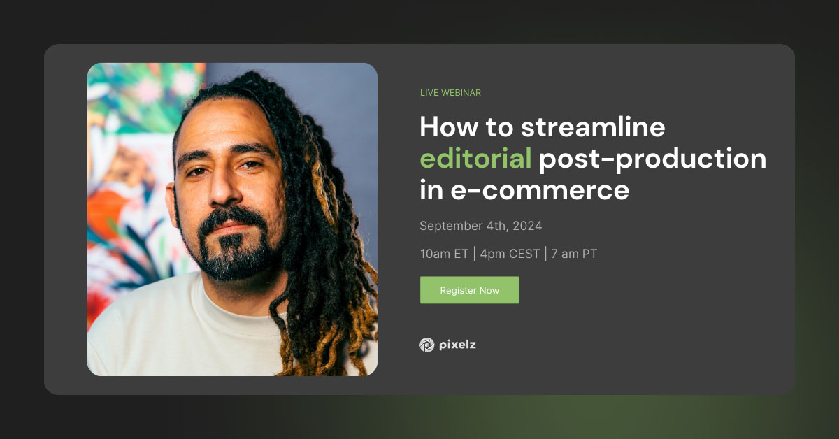 How to streamline editorial post-production in e-commerce