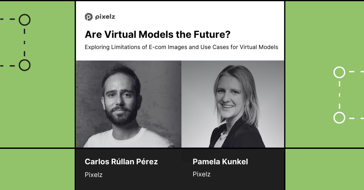 Are Virtual Models the Future?